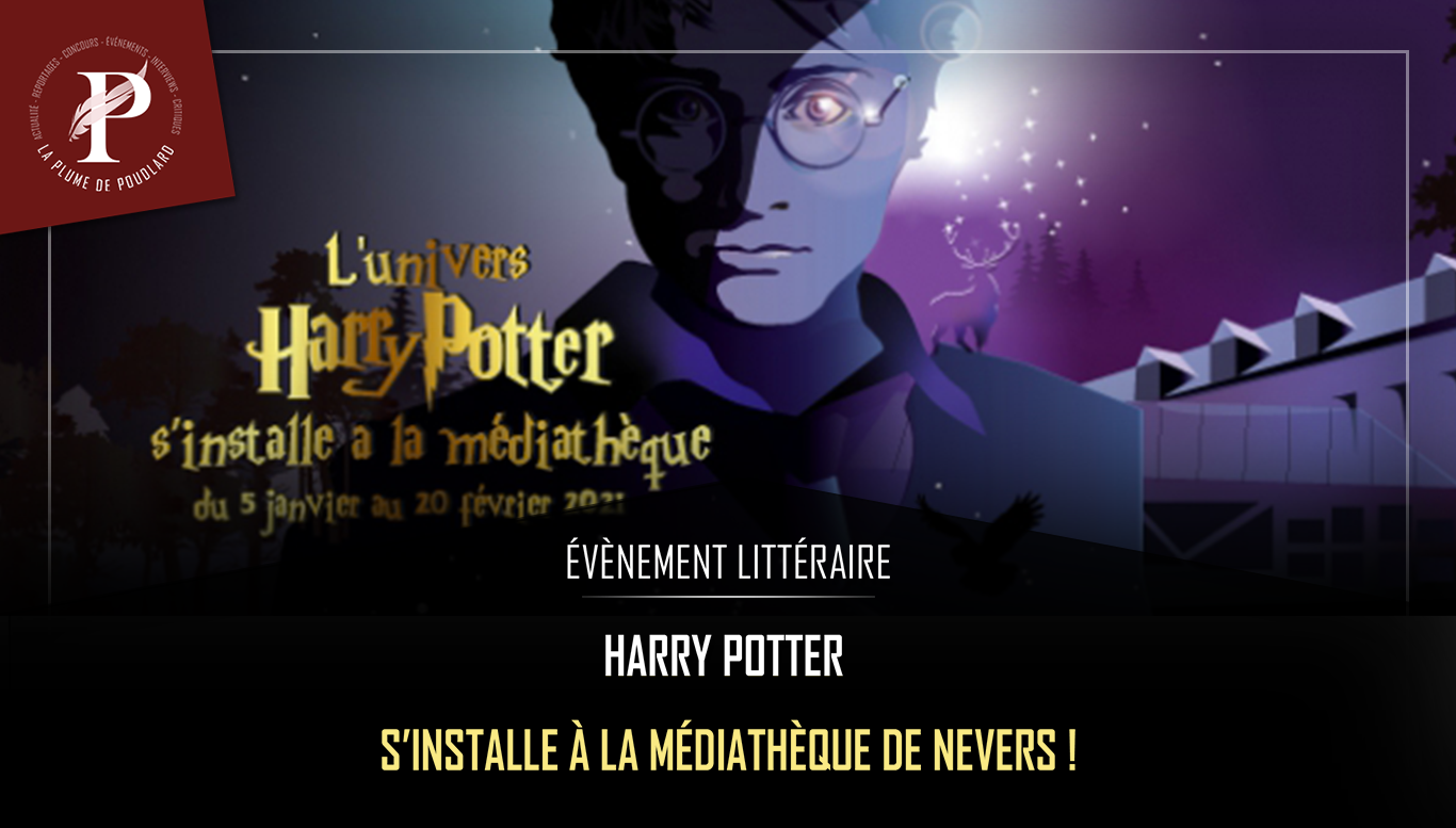 Harry Potter s’installe à la médiathèque de Nevers ! - La Plume de ...
